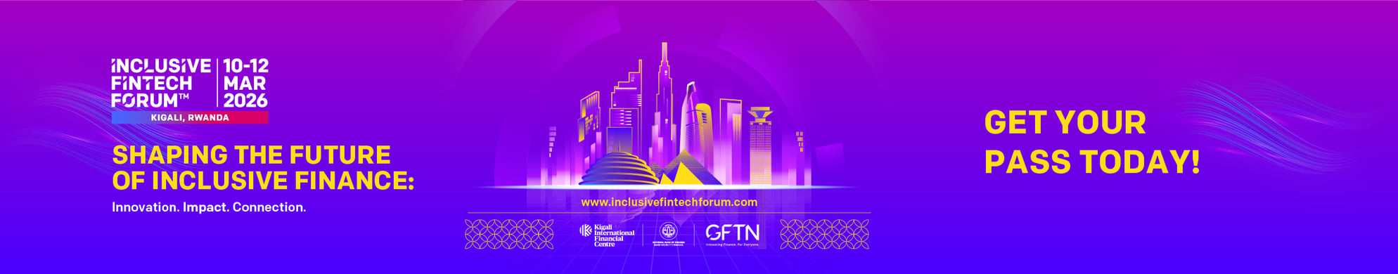 Kigali to Host Inclusive FinTech Forum 2026, Convening Global Leaders ...